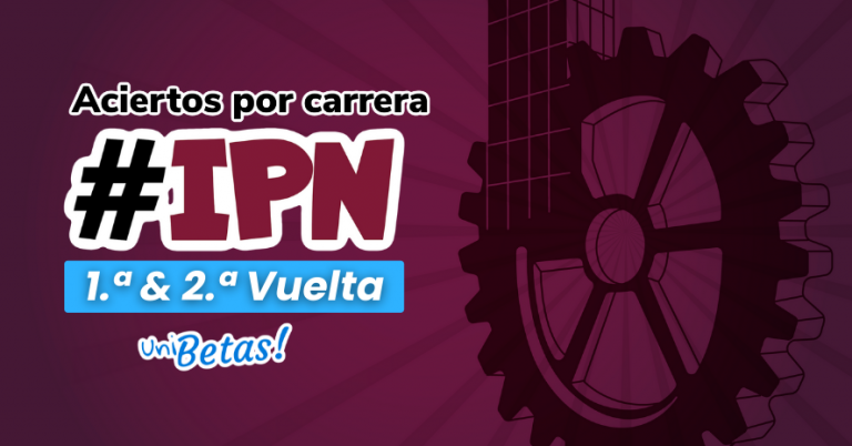 Aciertos por carreras IPN | Conoce el puntaje para ingresar 2023