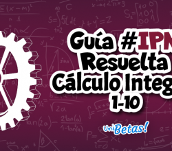 Guía IPN | Consulta la guía de estudio del examen IPN
