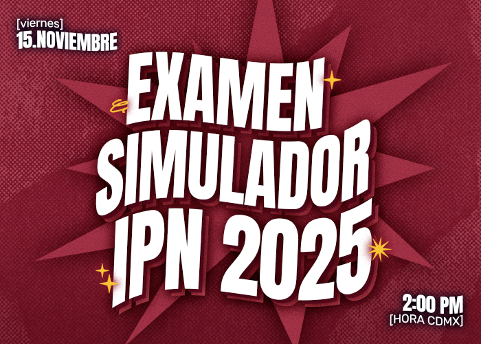 Examen Simulador IPN: Los 100 Reactivos Que Debes Resolver