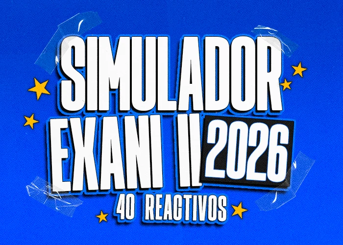 Examen Simulador Exani II 2025 - 21 de junio